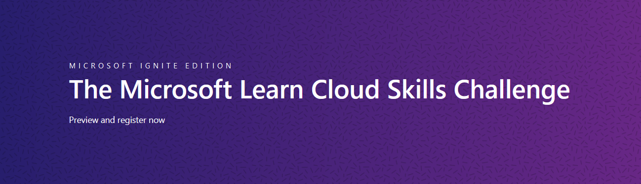Microsoft Learn Cloud Skills Challenge: Register by June 20