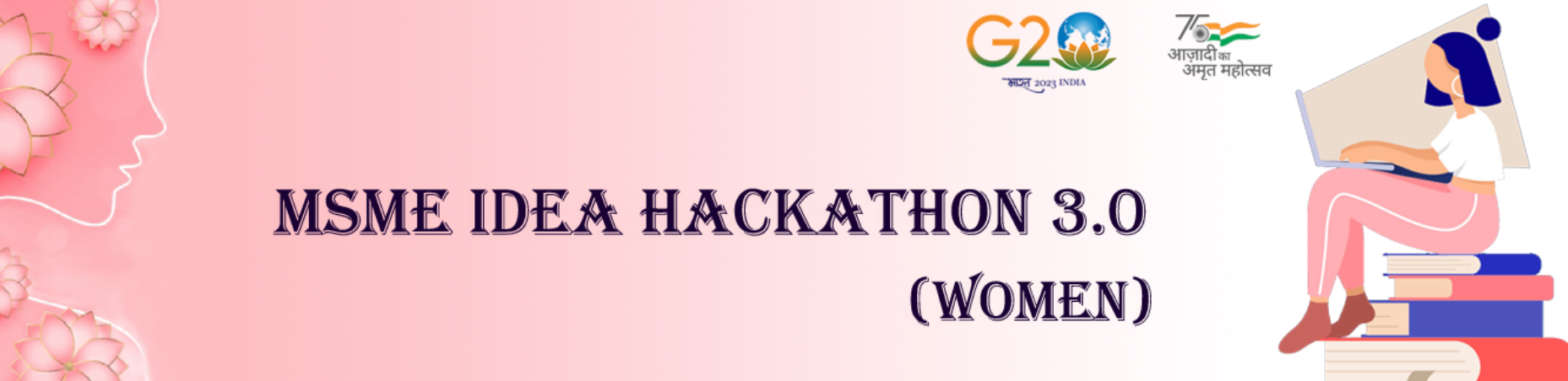 MSME Idea Hackathon 3.0 for Women Entrepreneurs: Submit by Sep 18